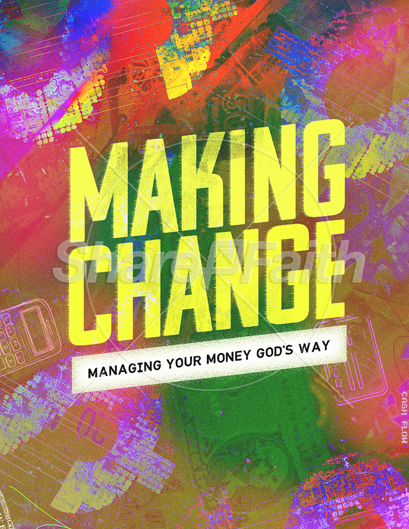 ShareFaith Media » Making Change: Flyer – ShareFaith Media