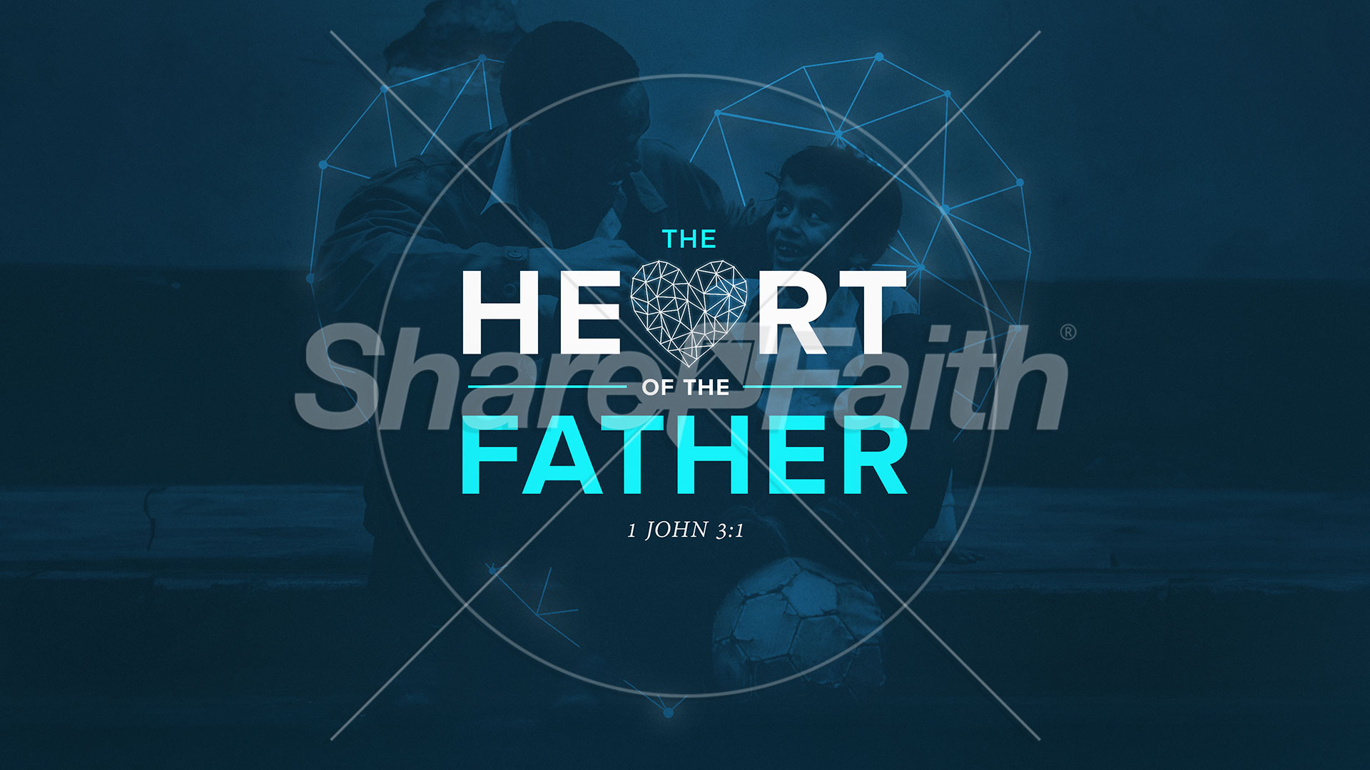 ShareFaith Media » The Heart of the Father: Title Graphic – ShareFaith ...