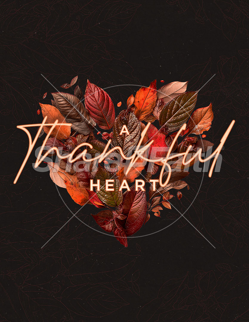 ShareFaith Media » A Thankful Heart: Flyer – ShareFaith Media
