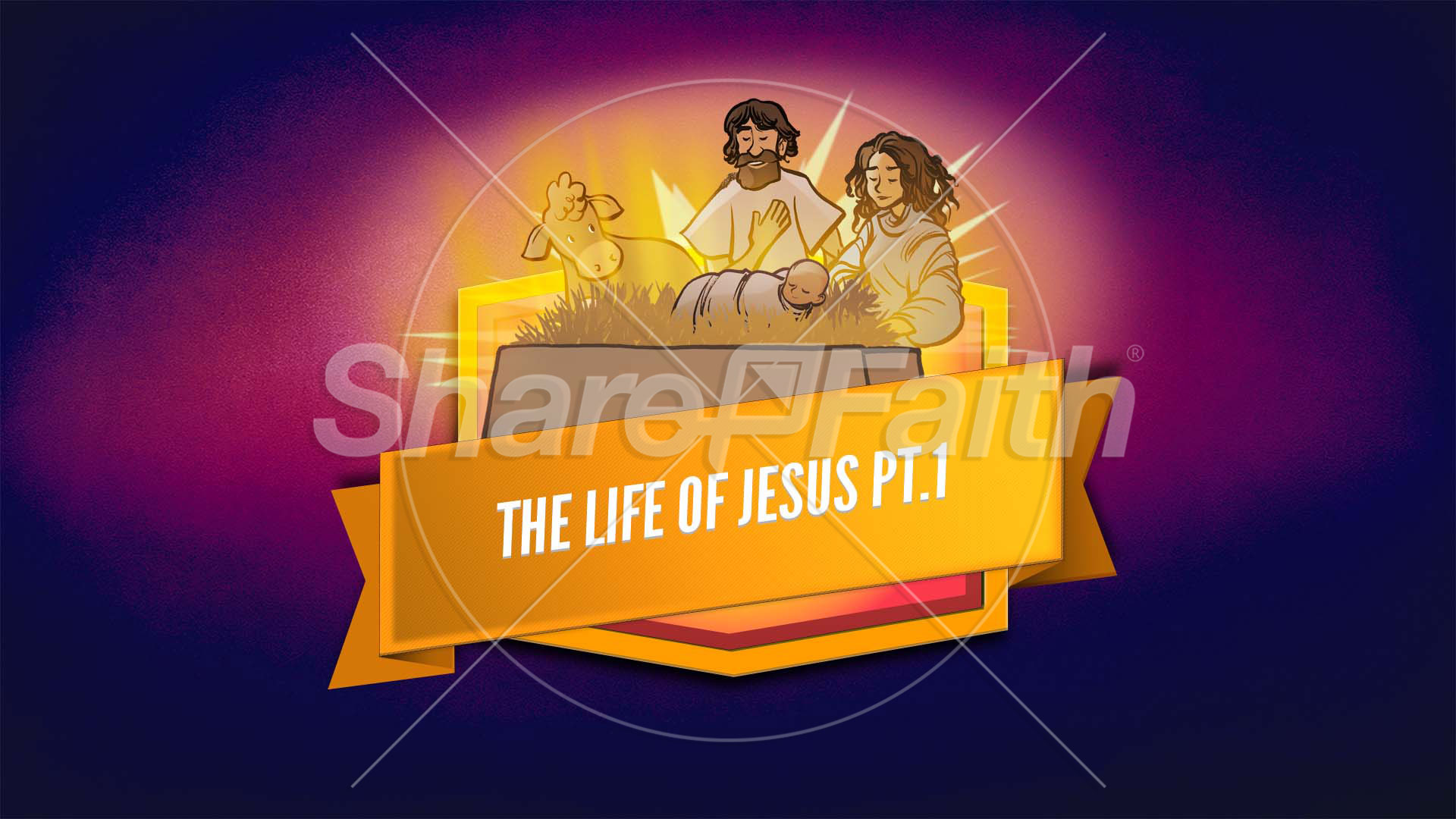 ShareFaith Media » The Life of Jesus – Part 1: Bible Story – ShareFaith ...