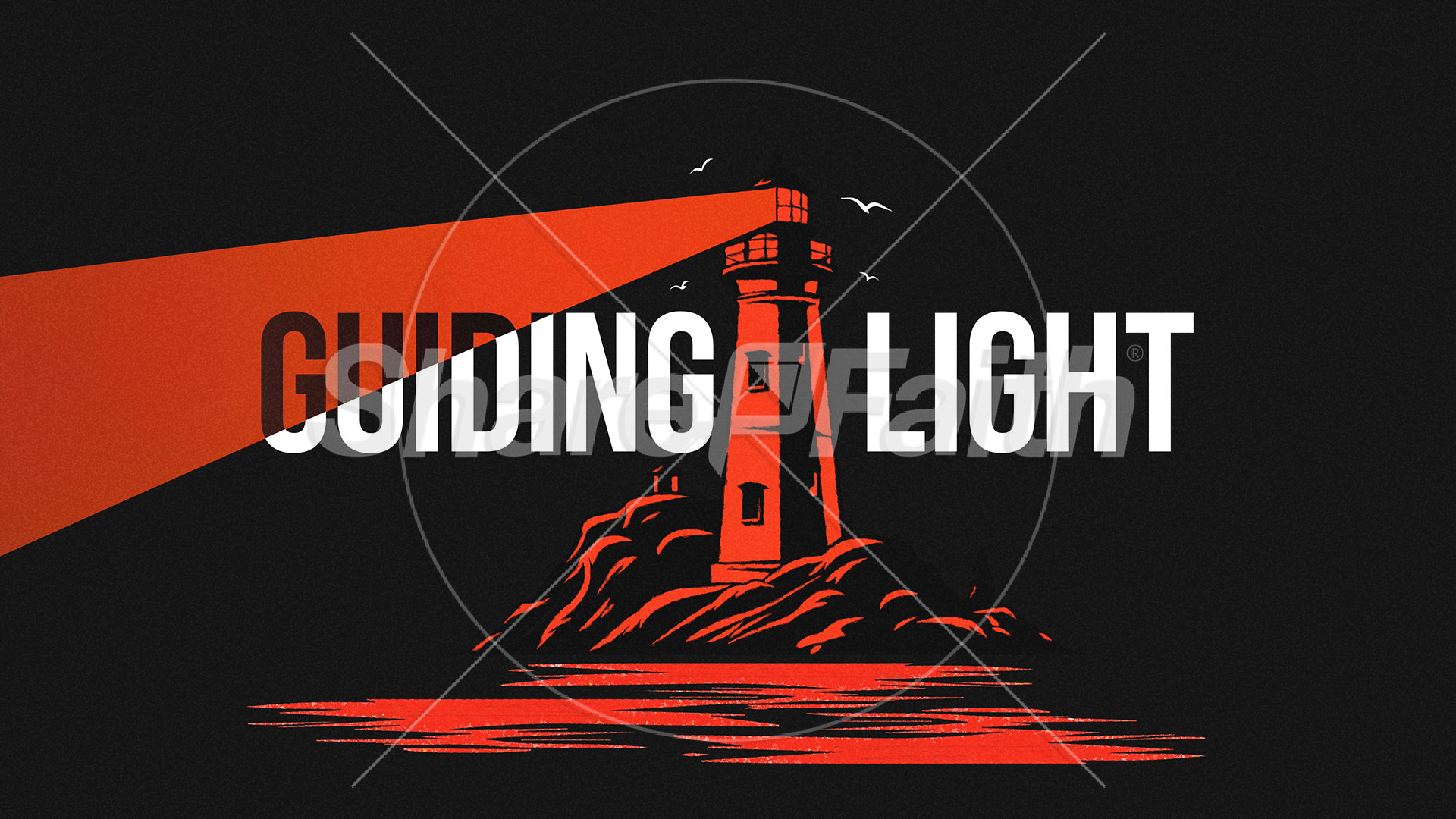 ShareFaith Media » Guiding Light: Title Graphics – ShareFaith Media