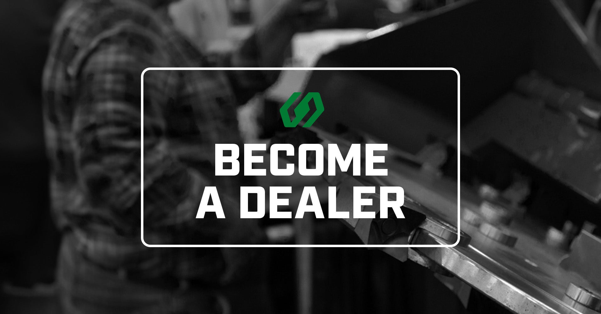 Become a Dealer | CID