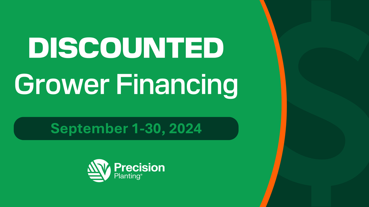 2024 Discounted Grower Financing | Precision Planting | Precision ...