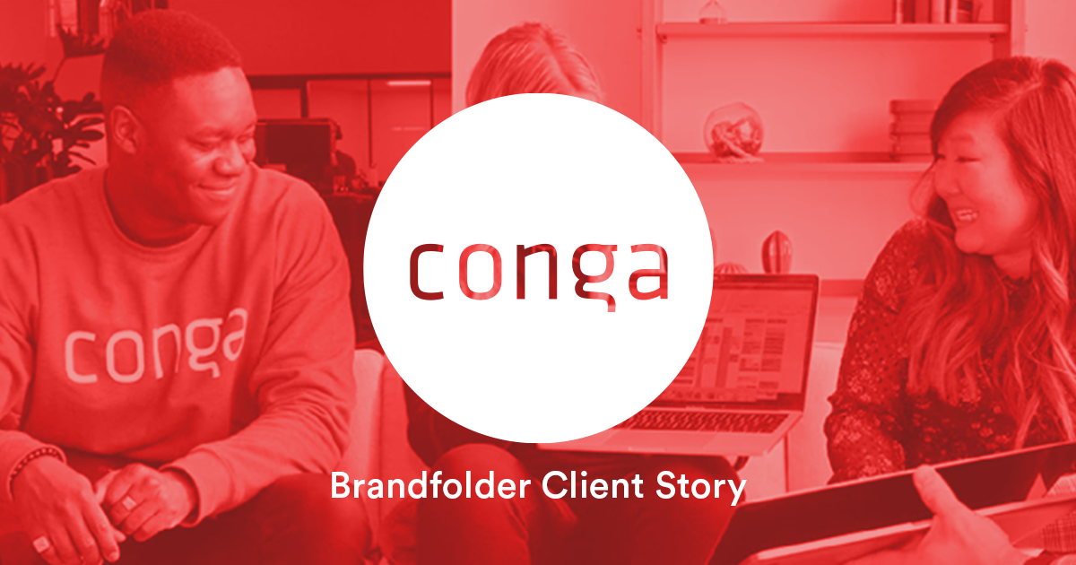 Conga Saves $300,000 With Brandfolder