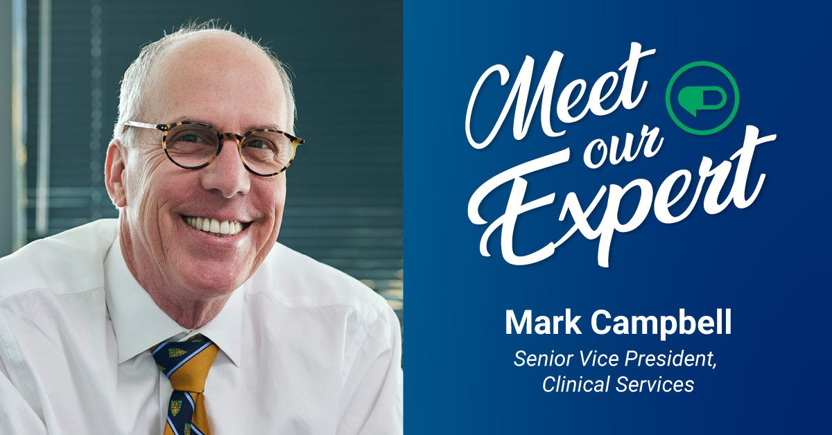 Meet Our Expert: Dr. Mark Campbell – RxBenefits