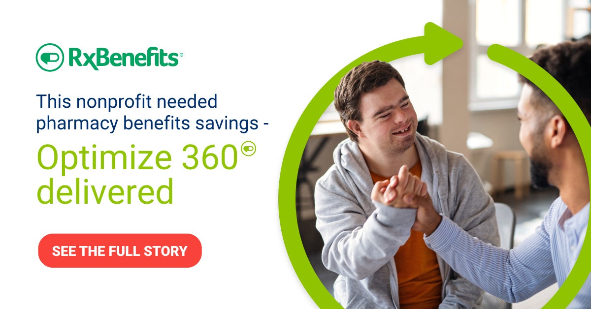 Optimize 360 Delivers Savings to a Nonprofit – RxBenefits