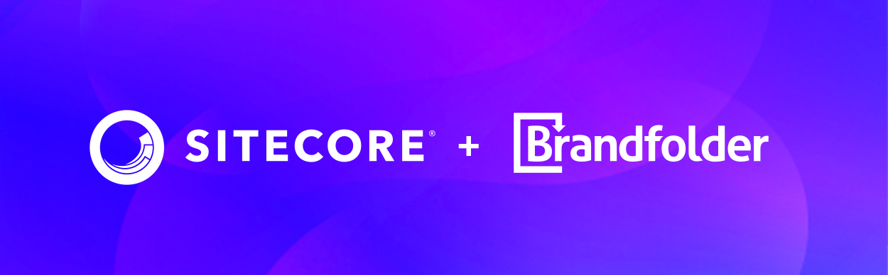 Brandfolder: Integration with Sitecore Brandfolder: Integration with Sitecore