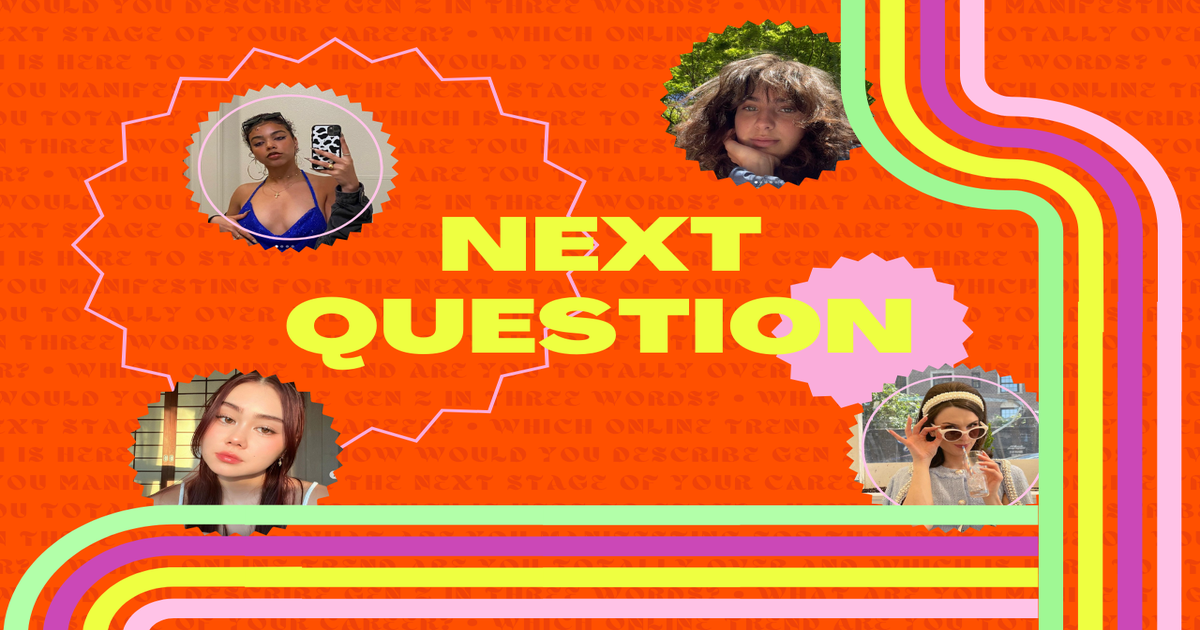 Next Question With Your Favorite Talent | Her Campus