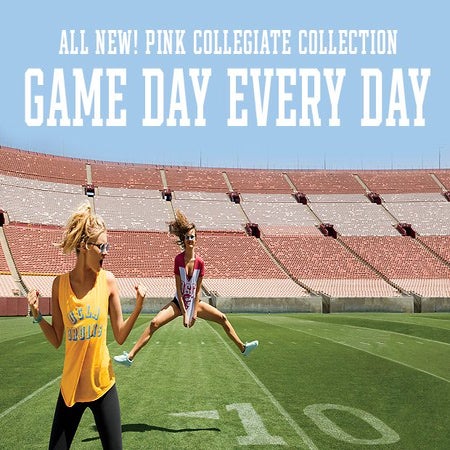 New! PINK Collegiate Collection: Game Day Every Day