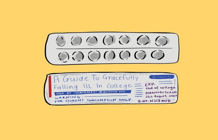 In Sickness and in Health: A Guide to Gracefully Falling Ill in College