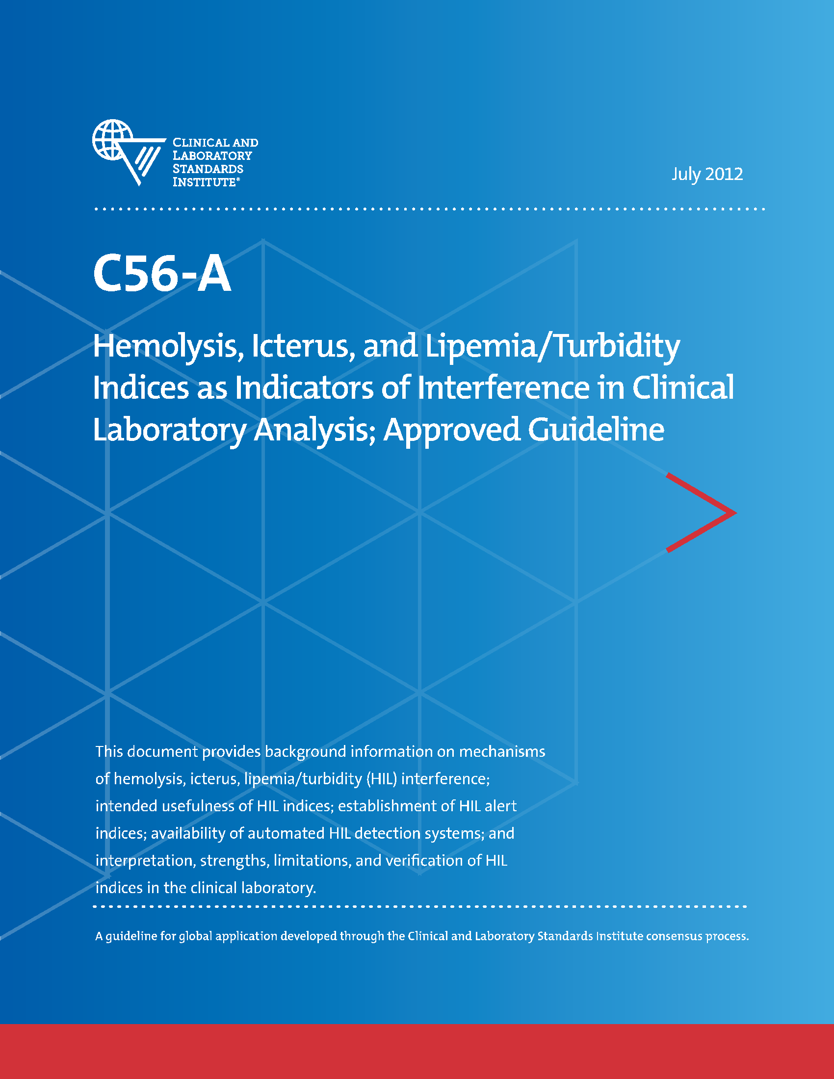 C56 | Hemolysis, Icterus, and Lipemia/Turbidity Indices as Indicators ...