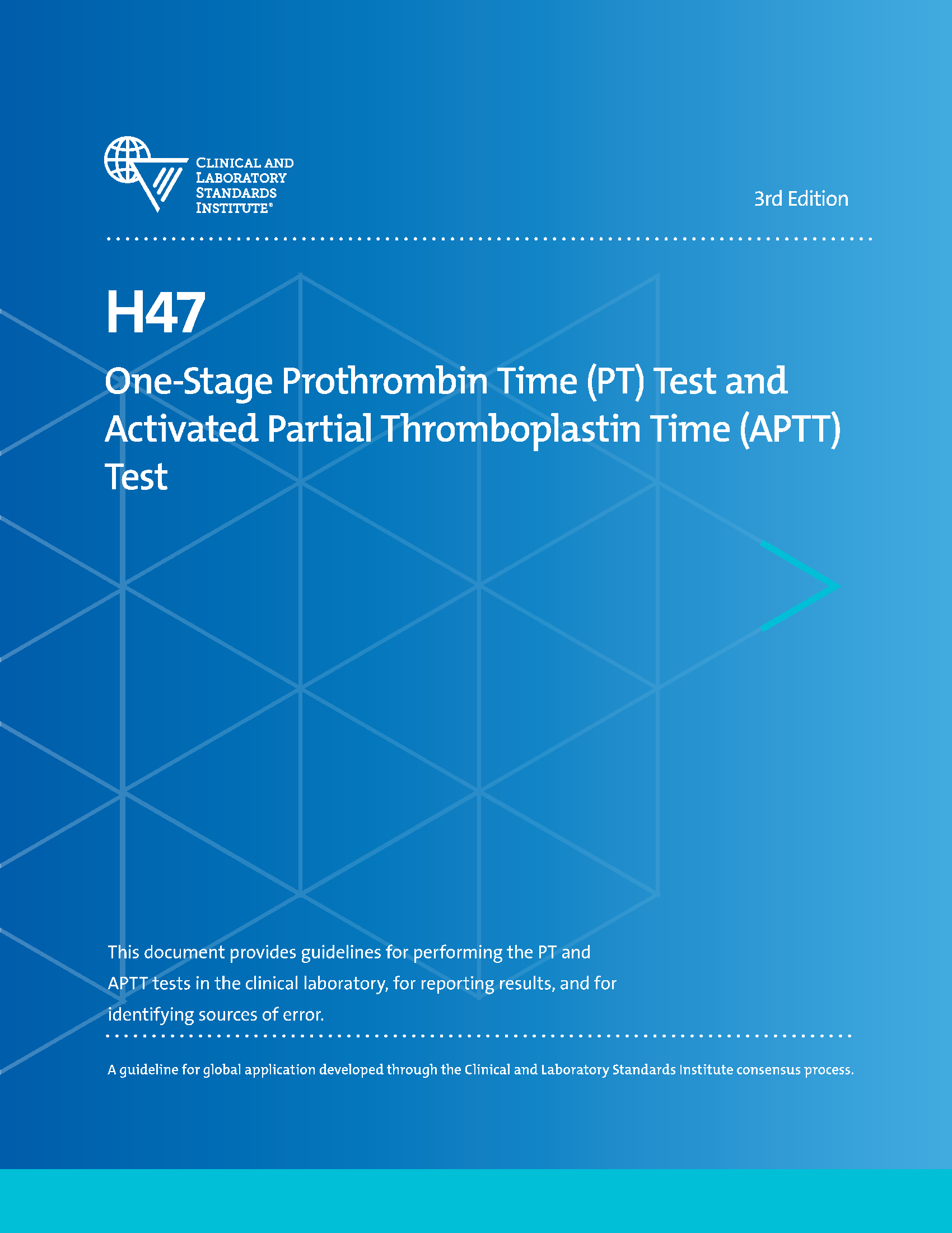 H47 | One-Stage Prothrombin Time (PT) Test and Activated Partial ...