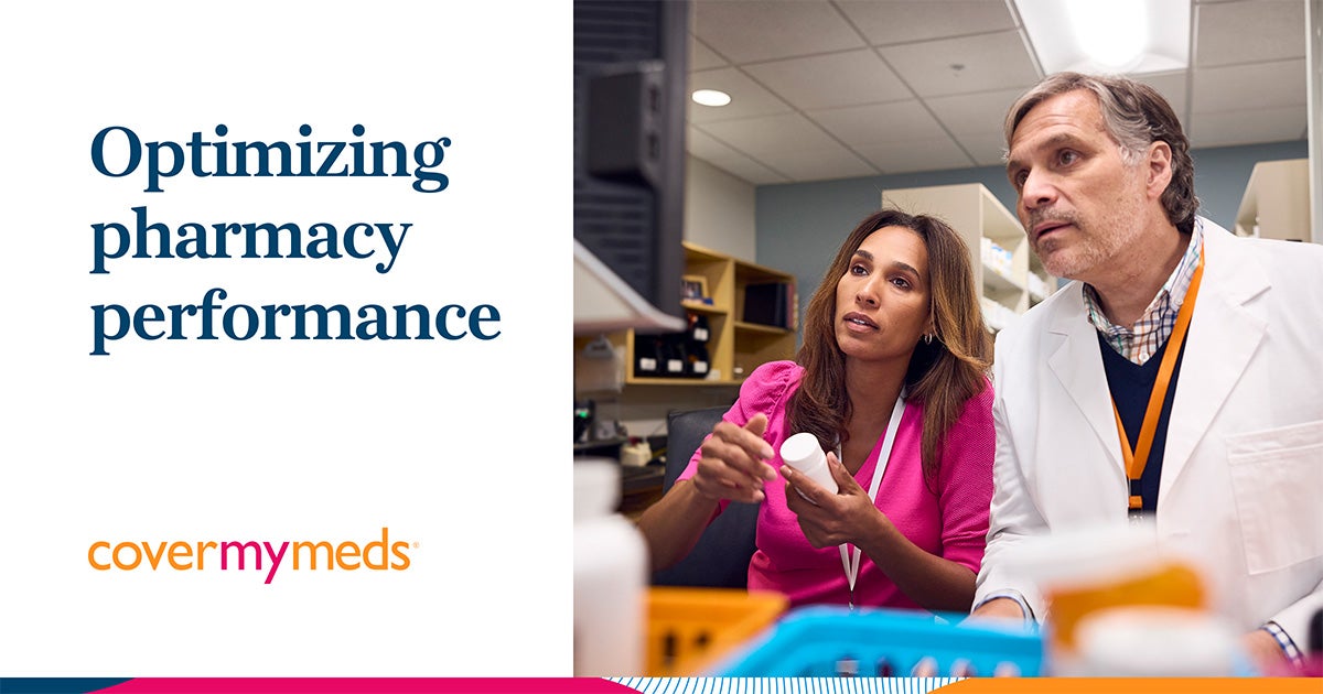 Optimizing performance with in-workflow pharmacy solutions | CoverMyMeds