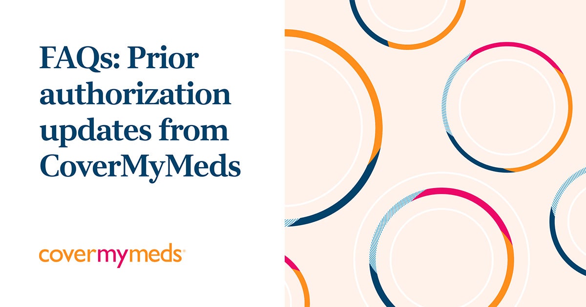 Prior Authorization Updates | CoverMyMeds